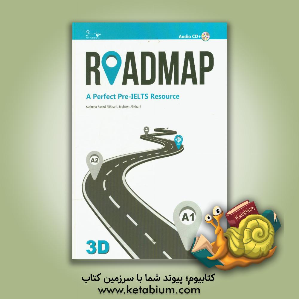 کتابیوم - کتاب Roadmap 2B: a perfect pre-IELTS resource چاپ 1